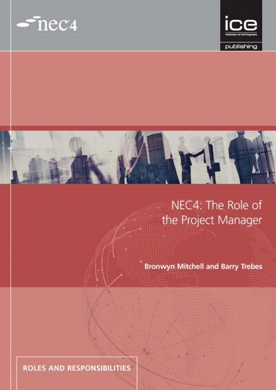 NEC4: The Role of the Project Manager | Books | Products | NEC Contracts