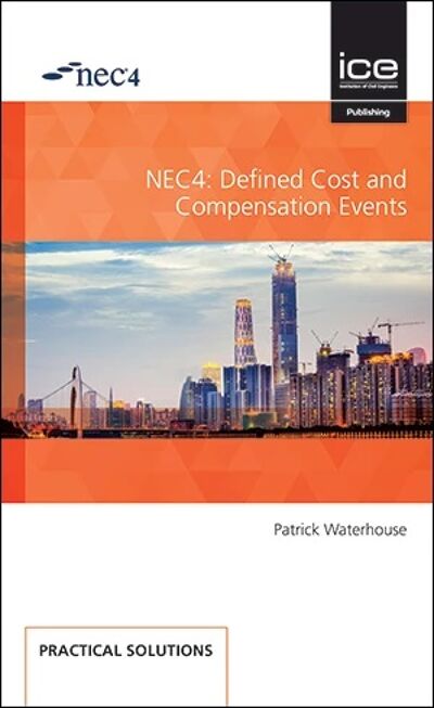 NEC4: Defined Cost and Compensation Events | Books | Products | NEC ...