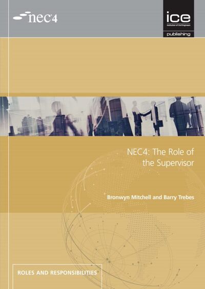 NEC4: The Role of the Supervisor | Books | Products | NEC Contracts