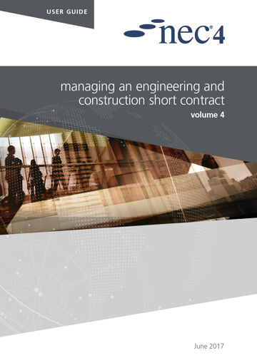 Introduction to the NEC4 Engineering and Construction Short Contract ...